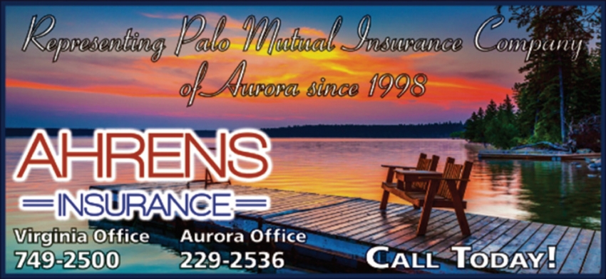 Call Today!, Ahrens Insurance Agency, Aurora, MN